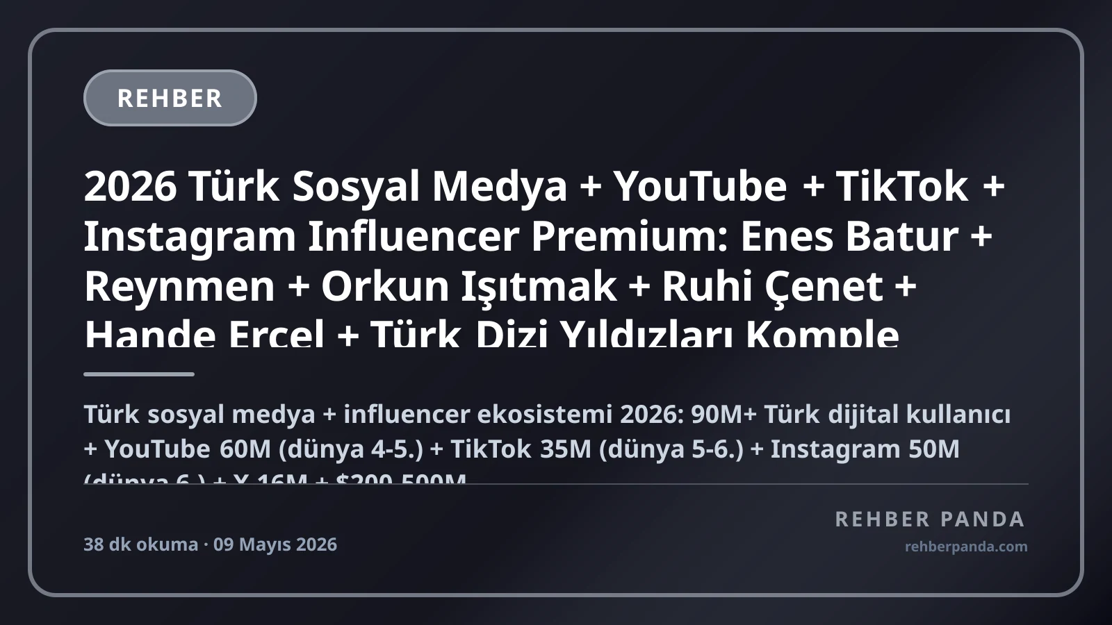 2026 Türk Sosyal Medya + YouTube + TikTok + Instagram Influencer ...